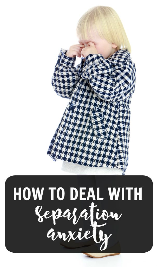 How to Deal with Separation Anxiety - Modern Mama