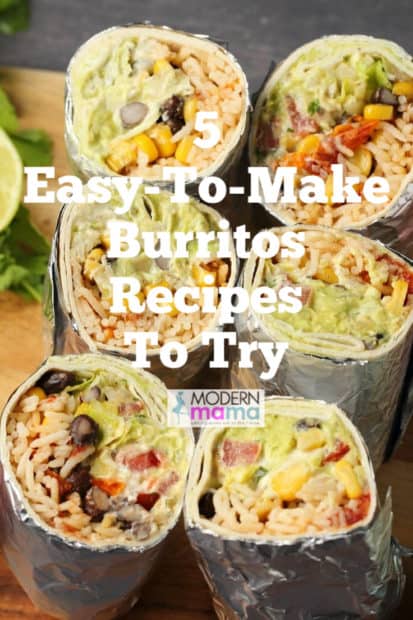 5 Easy-To-Make Burrito Recipes To Try - Modern Mama