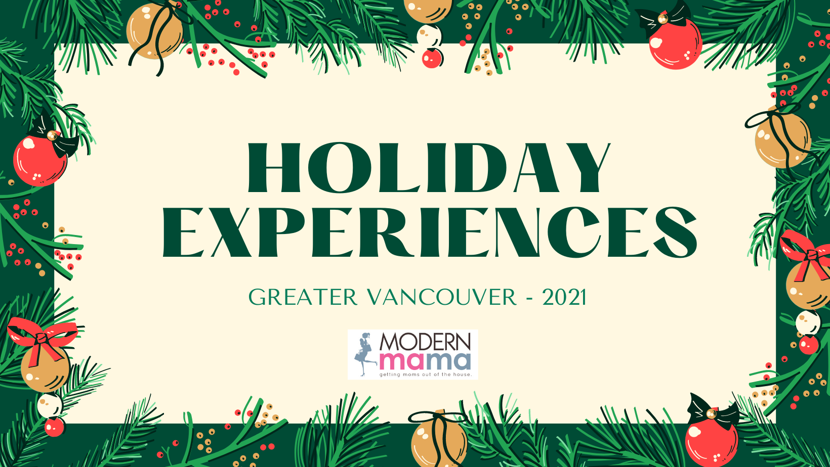 2021 Festive Experiences in Greater Vancouver - Modern Mama